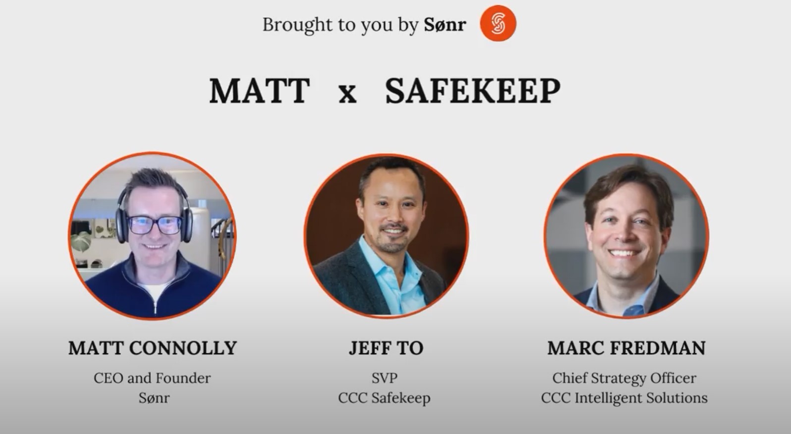 Jeff To of Safekeep & Marc Fredman of CCC Intelligent Solutions