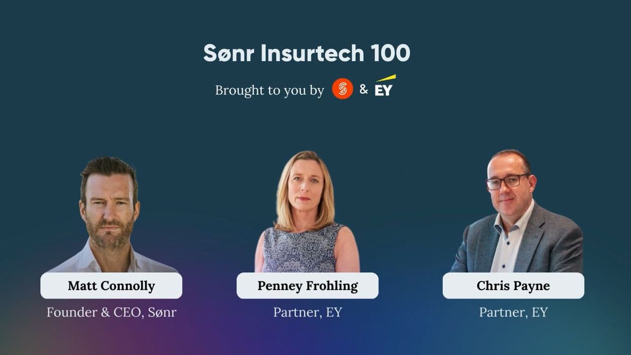 Sønr Insurtech 100 2022 Launch: Chris Payne and Penney Frohling of EY
